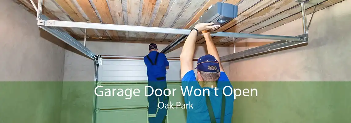 Jammed Garage Door Oak Park | Jammed Garage Door Troubleshooting